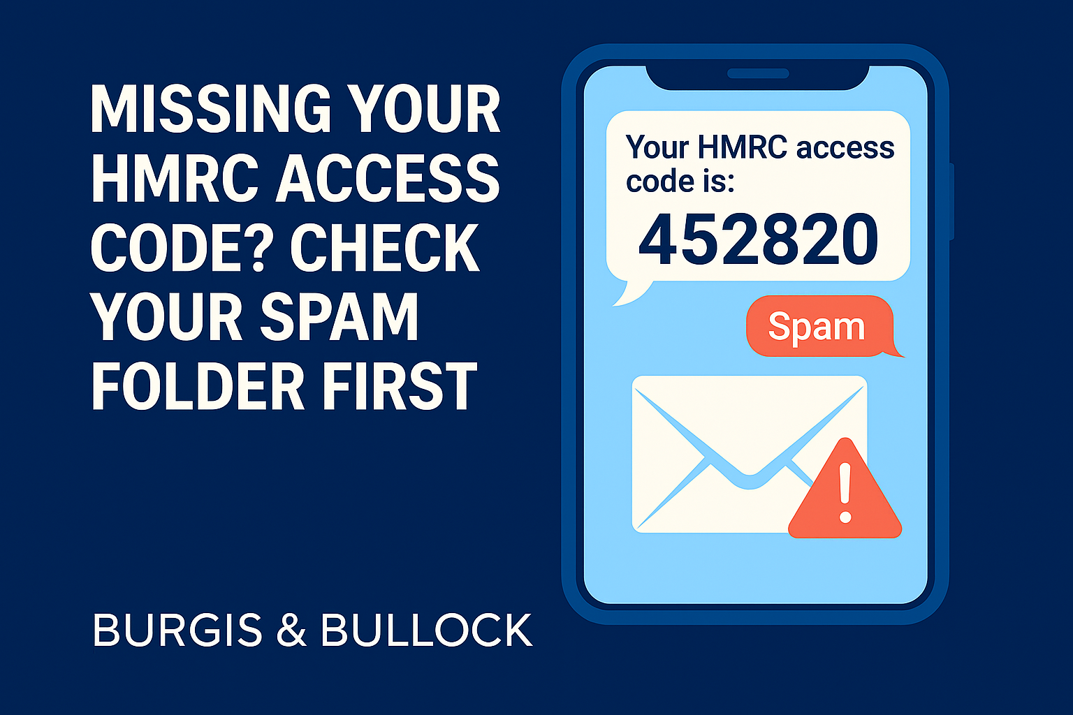 Missing Your HMRC Access Code? Check Your Spam Folder First - Burgis ...